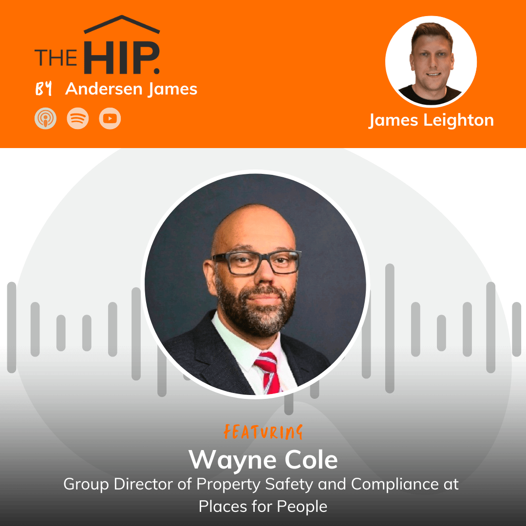 Safety and Compliance in Housing with Wayne Cole - Andersen James